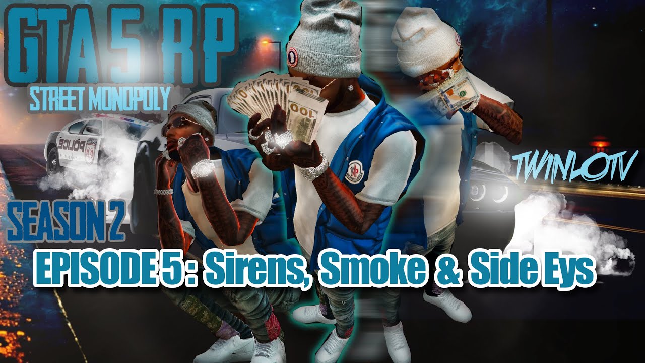 Season 2: Episode 5 - GTA 5 RP | Sunnyside Atlanta RP | "Sirens, Smoke ...