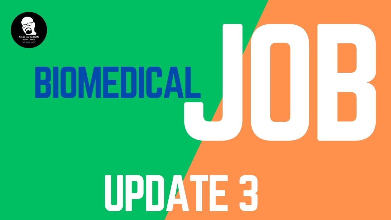 JOB UPDATE 3 | #biomedical #engineering #hiring #vacancy - YouTube