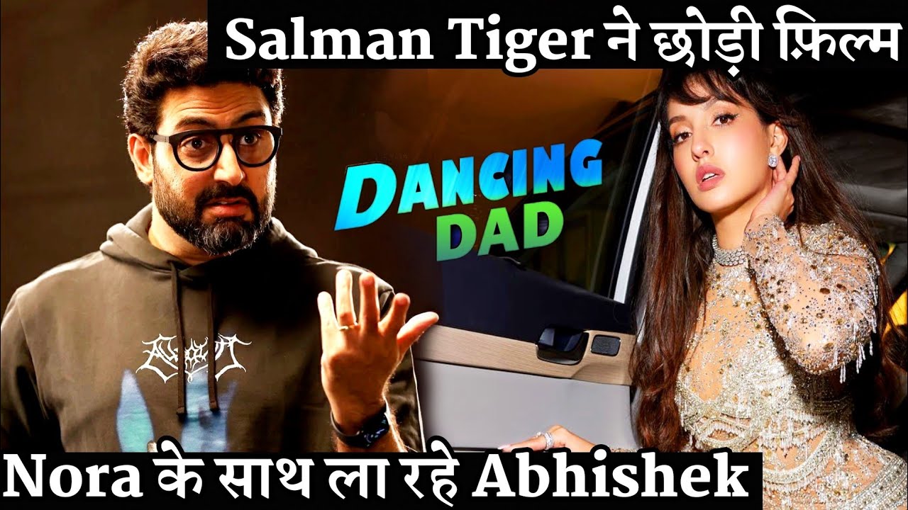 After Exit Of Salman and Tiger, Abhishek Bachchan and Nora Come With AMAZON PRIME Movie Dancing ...