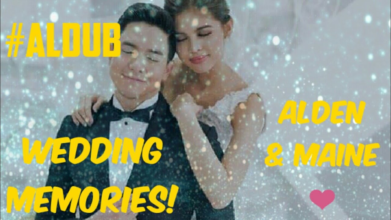 AlDub - Maine & Alden Wedding Memories (Kalyeserye) **Throwback* - YouTube