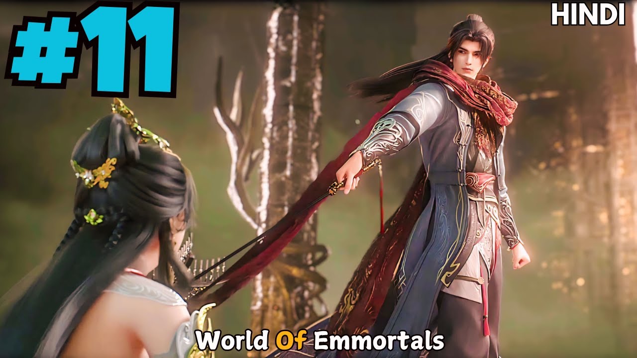 World Of immortals episode 11 Explained in Hindi\Urdu | New anime ...