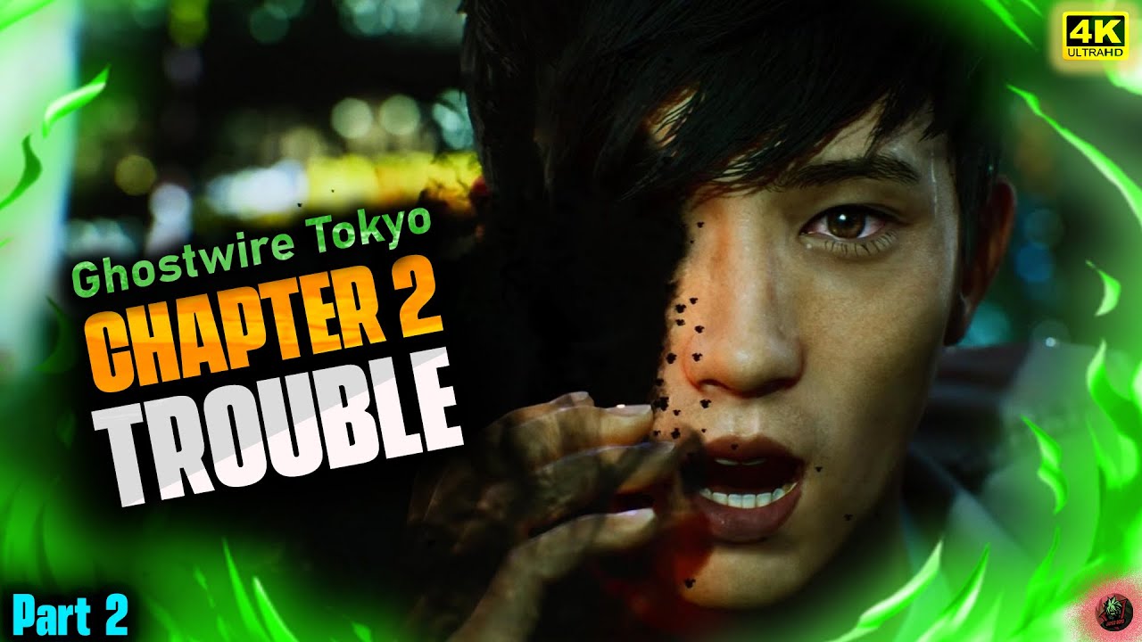 Where's Tokyo People Gone 😲|| Ghostwire Tokyo || Chapter -2 || Trouble ...