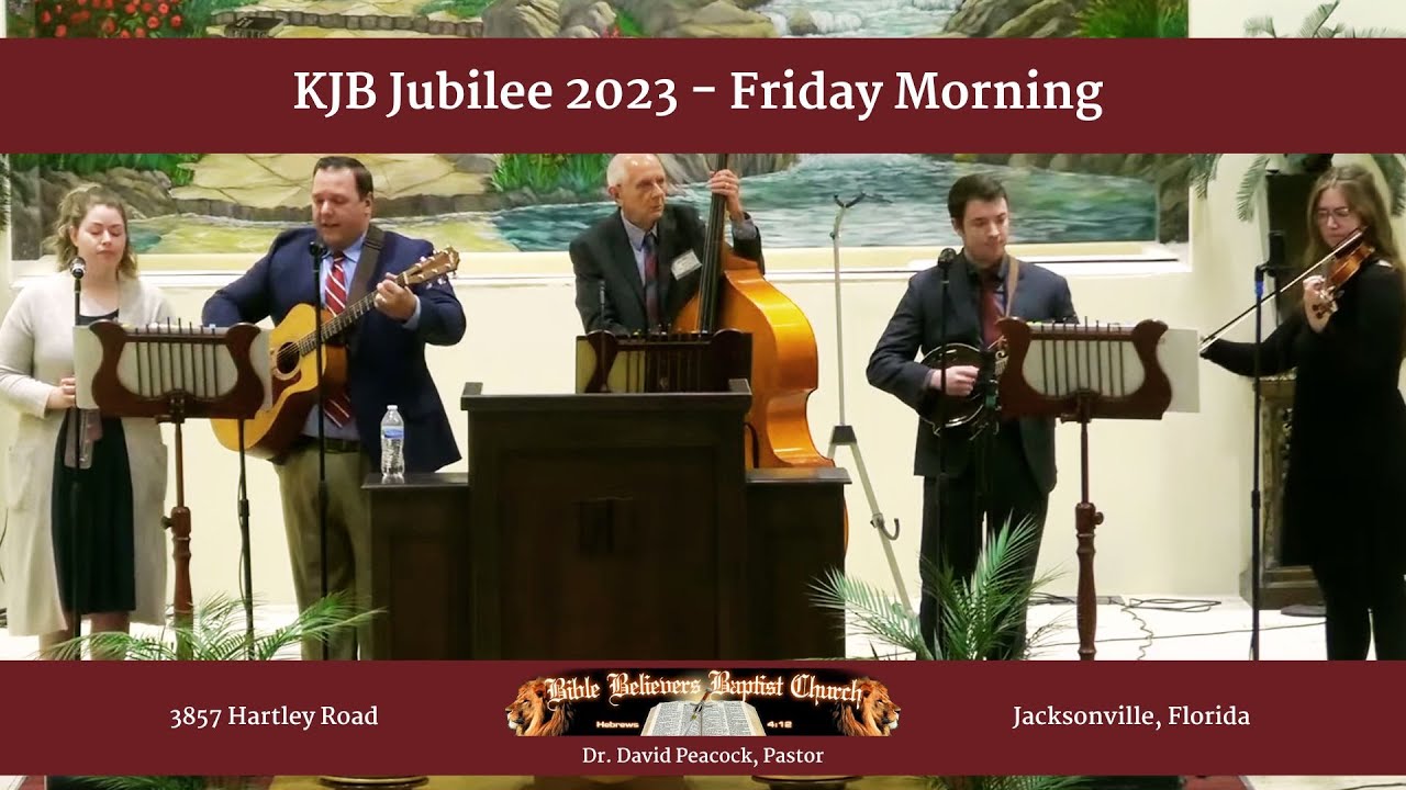 2023 KJB Jubilee - Friday AM - YouTube