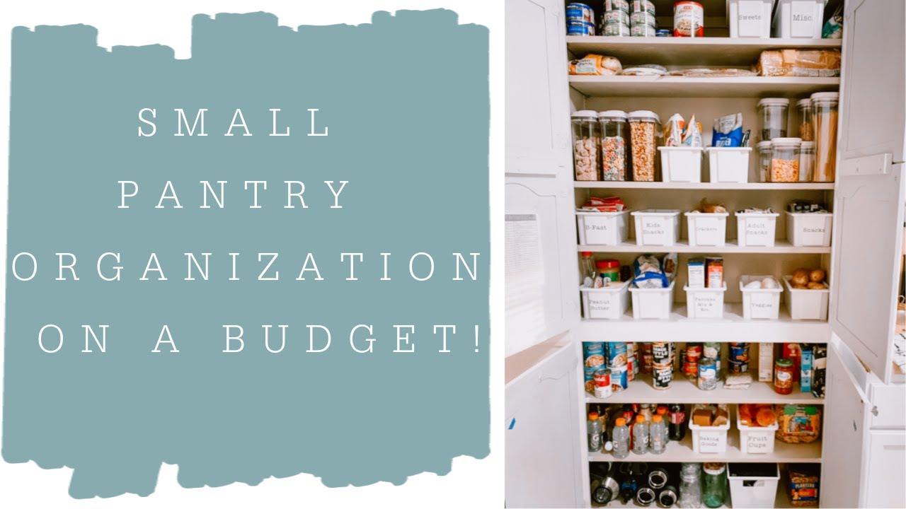 PANTRY ORGANIZATION ON A BUDGET | PANTRY ORGANIZATION | SMALL PANTRY ...