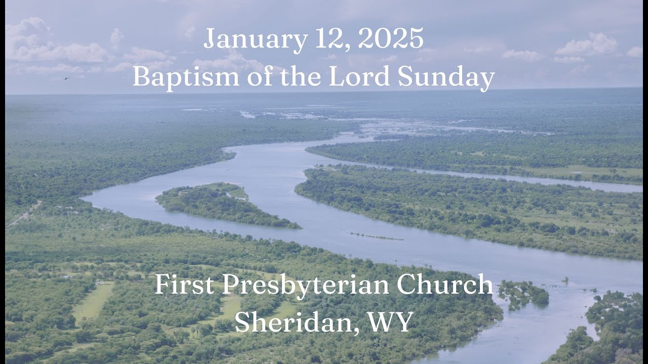Worship - Baptism of the Lord Sunday (January 12, 2025) - YouTube