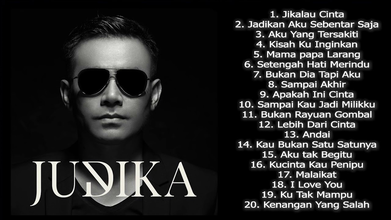 JUDIKA FULL ALBUM 20 LAGU TERBAIK Selamat Mendengarkan - YouTube