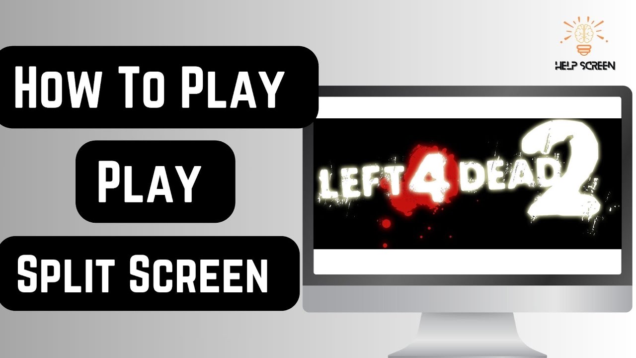 How To Play Left 4 Dead 2 Split Screen PC - YouTube