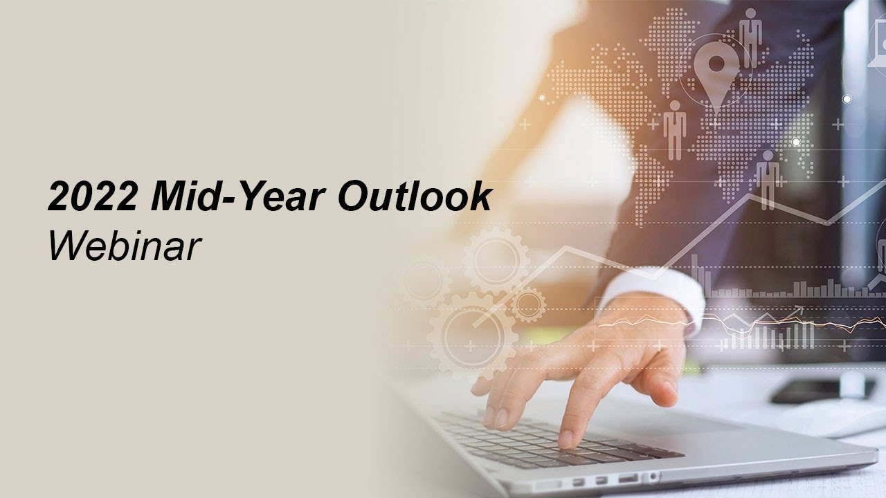2022 Mid-Year Outlook Webinar with Anthony Valeri and Robert Spendlove ...