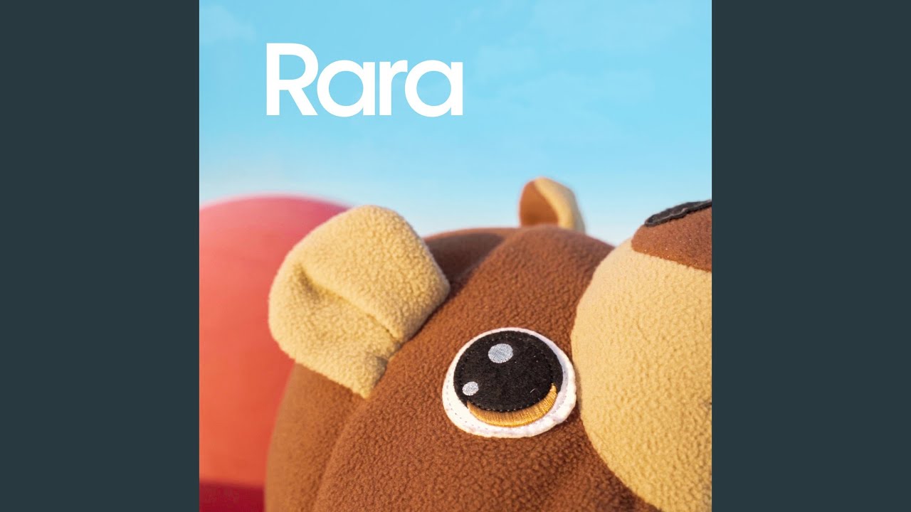 Rara - YouTube Music