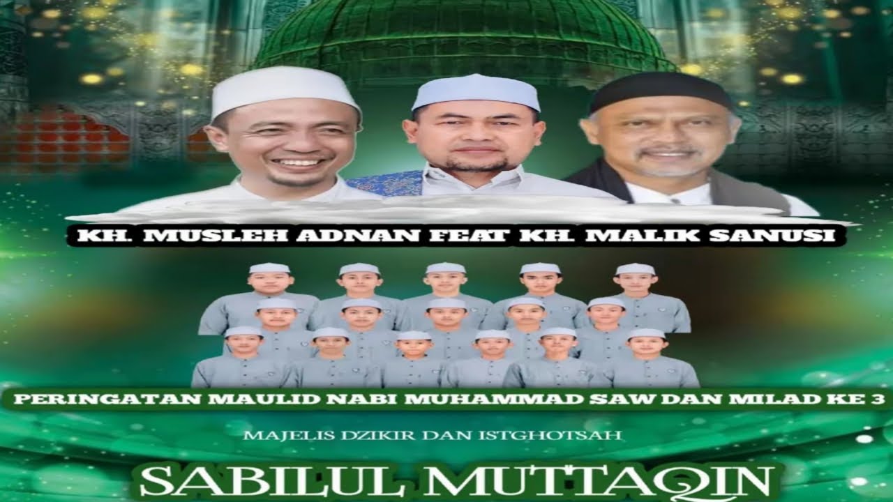 🛑 live... "KH.MUSLEH ADNAN" Dalam Rangka Maulid Nabi Muhammad Saw ...