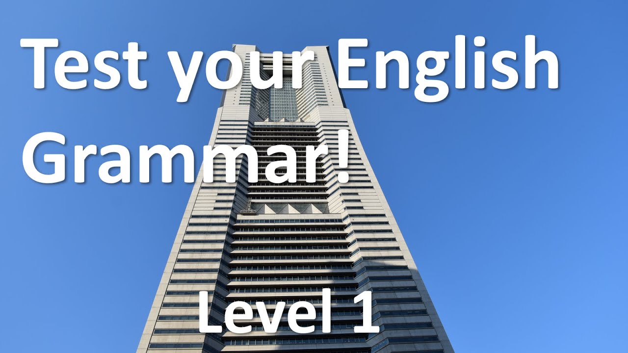 Test your English Grammar: Level 1 - YouTube