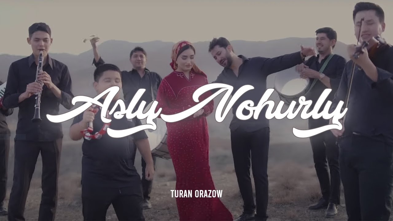 Turan Orazov - Asly Nohurly ( Official Video ) - YouTube