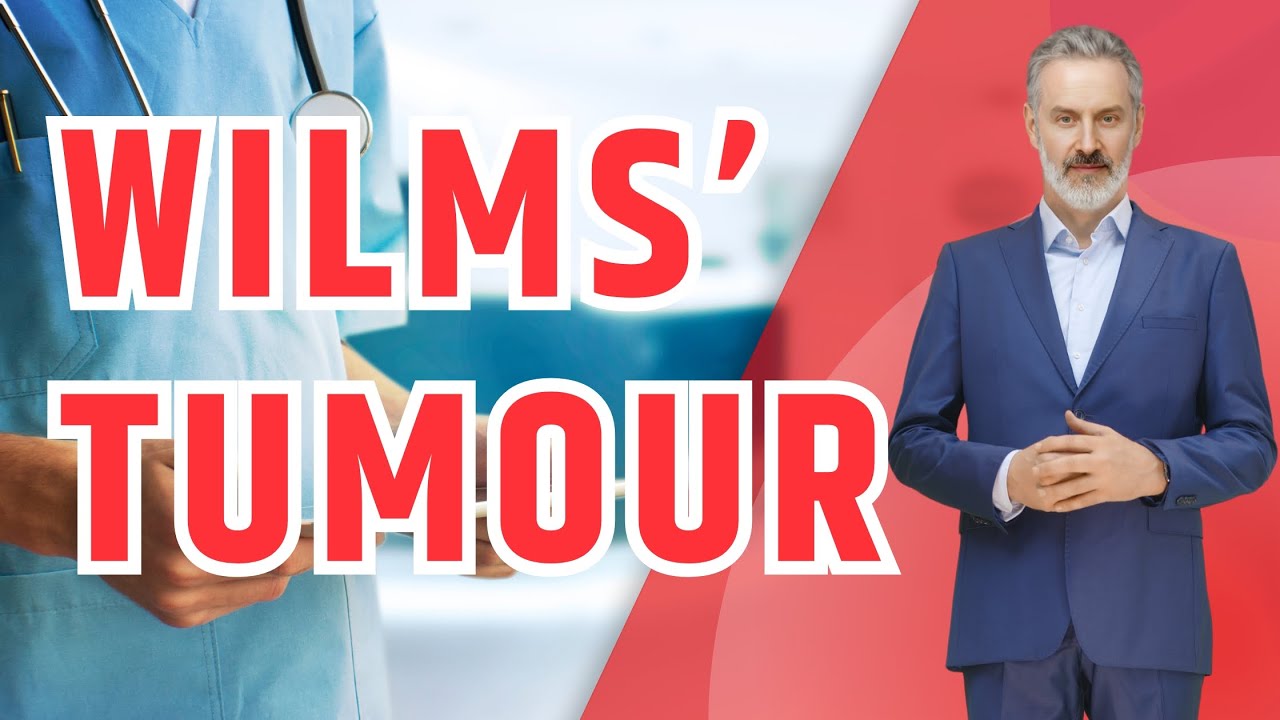 Wilms' Tumor Understanding Kidney Cancer in Young Children - YouTube