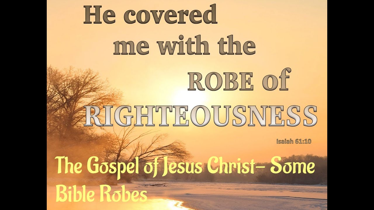 The Gospel of Jesus Christ- 19/40 Some Bible Robes- Savio Clifford ...