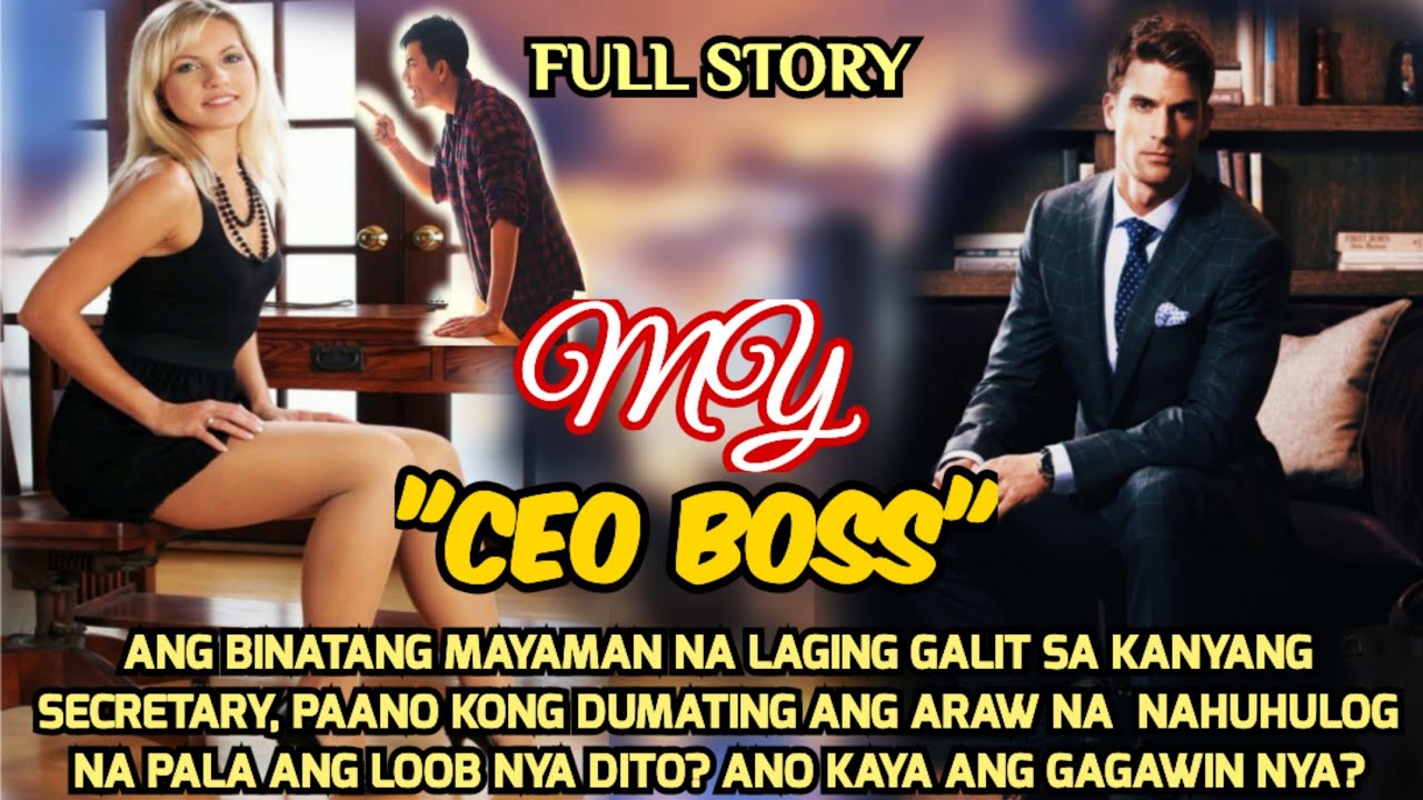 FULL STORY / MY CEO BOSS SUPER KILIG TO THE MAX ITO - YouTube