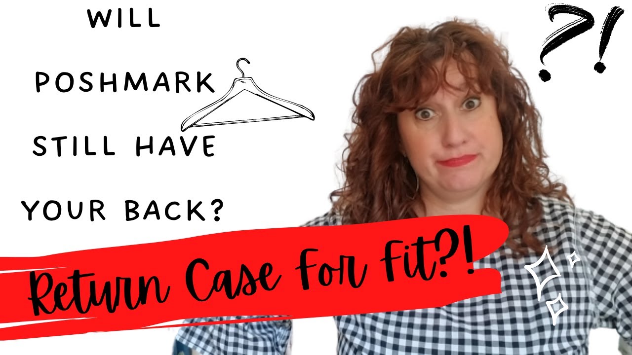 Is Poshmark Now Accepting RETURN CASES for "Fit"? ~ Reselling on ...