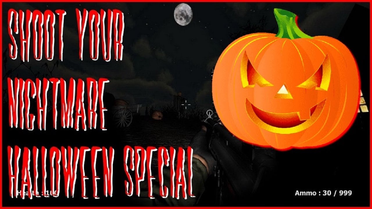 Shoot Your Nightmare: Halloween Special Game | Full Gameplay - YouTube
