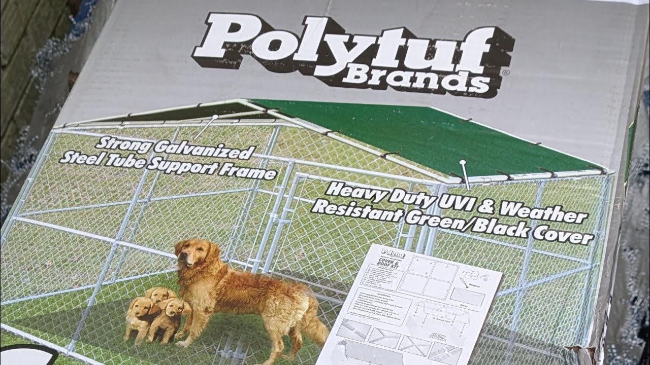 Preparing for the SNOW STORM!! -- Polytuf Brands kennel cover & frame ...