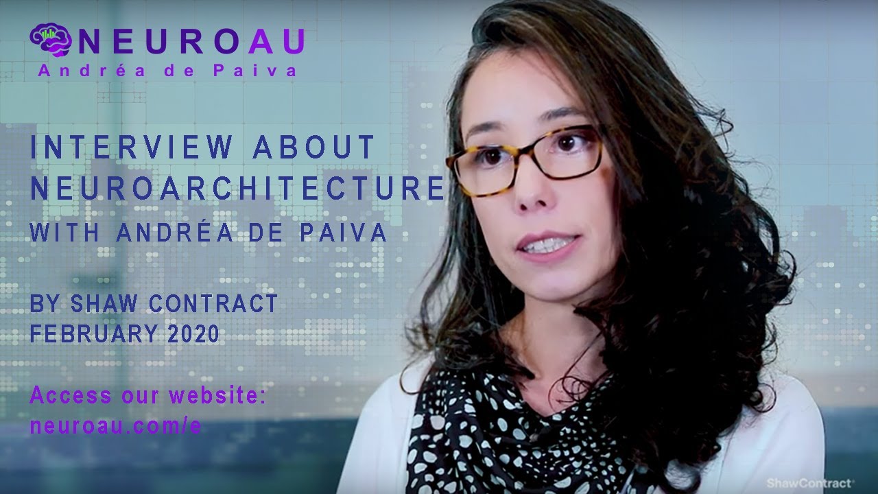 Interview about Neuroscience for Architecture with Andrea de Paiva ...