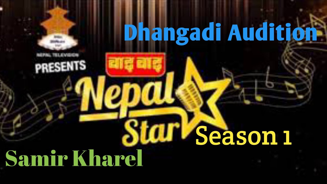 Dhangadi Audition || Nepal star season 1|| Samir kharel ||Galti hajar ...