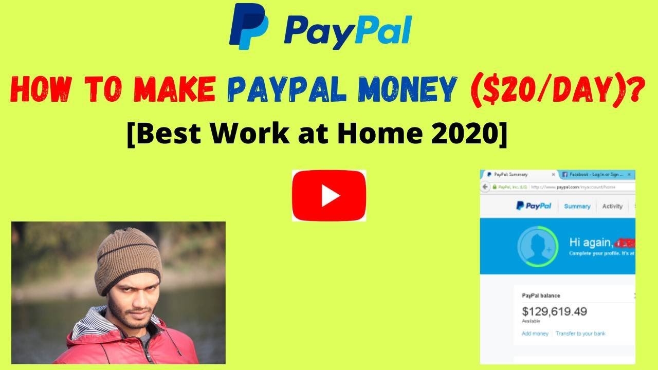 How to Make PayPal Money $20 Per Day (Best Work at Home 2020) - YouTube