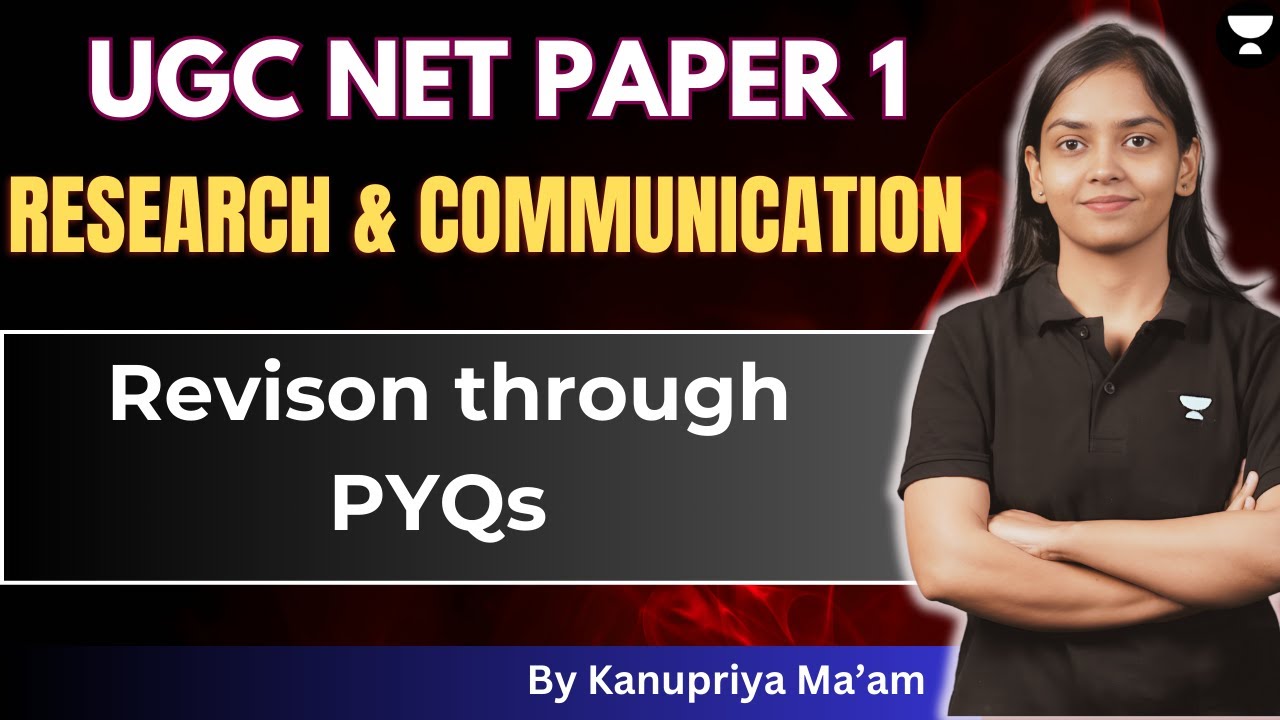 Revision through PYQs | Unit 2 and 4 | Research Aptitude & Communication | By Kanupriya - YouTube