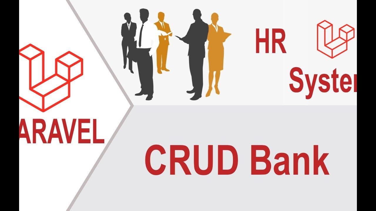 Lesson 02: CRUD Bank HR Management with Laravel 10 - YouTube