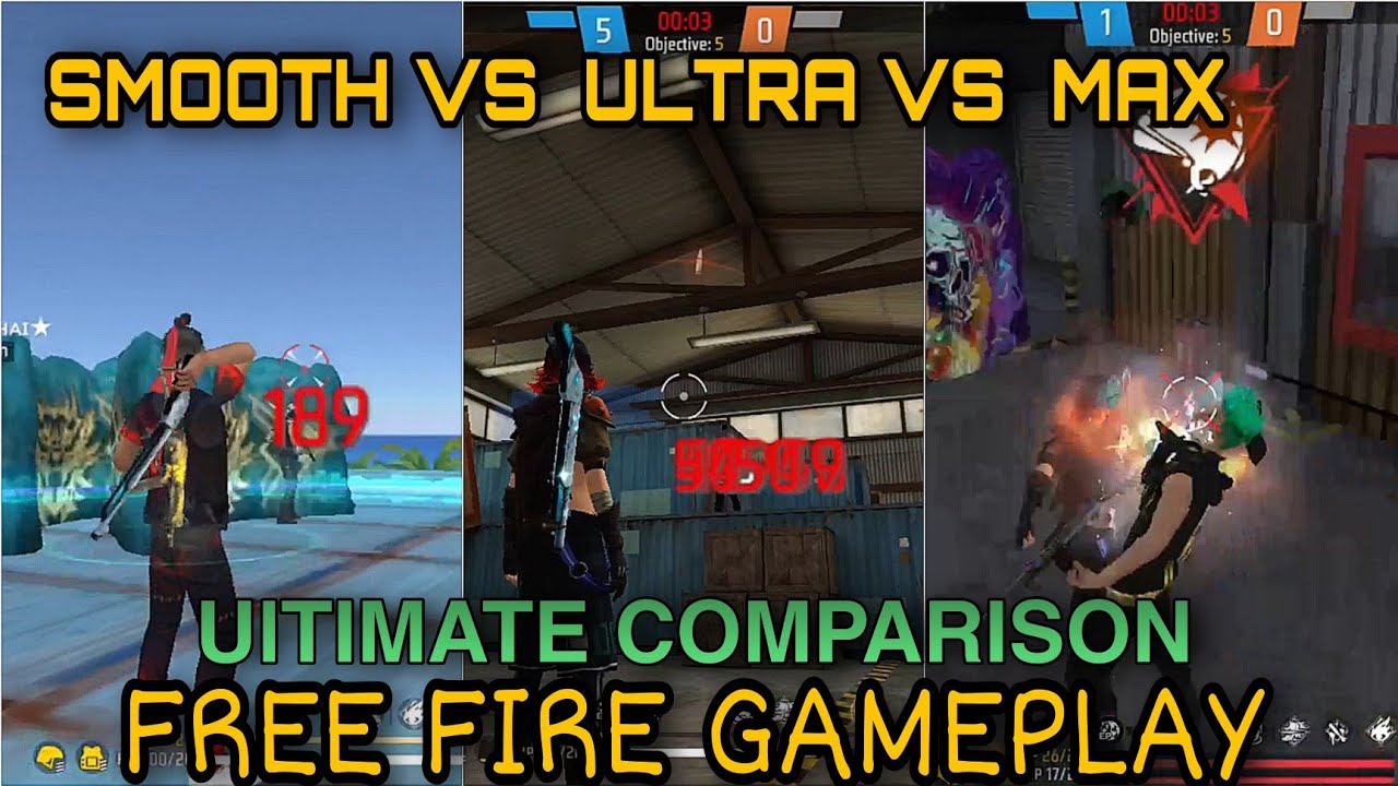 Free Fire Graphic Comparison Gameplay :: Smooth Vs Standard Vs Ultra Vs ...