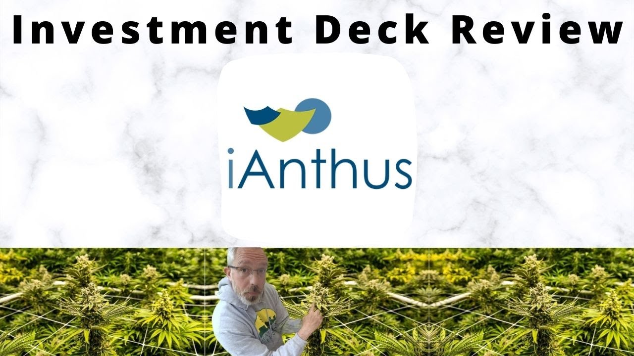Ianthus' Investor Pitch Deck Review - YouTube