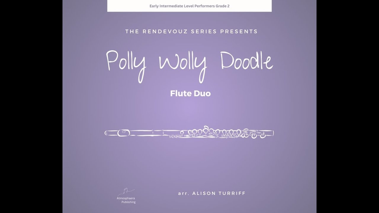 Polly Wolly Doodle for 2 flutes - YouTube