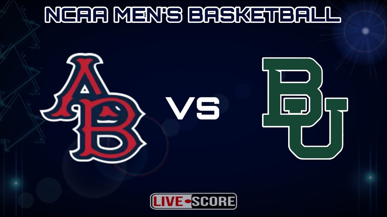Baylor Bears vs Arlington Baptist Patriots | NCAA Men's Basketball Live ...