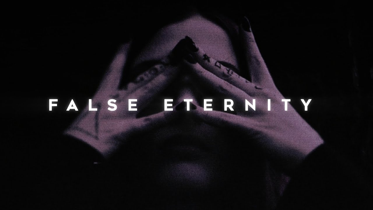 False Eternity (slowed) - YouTube