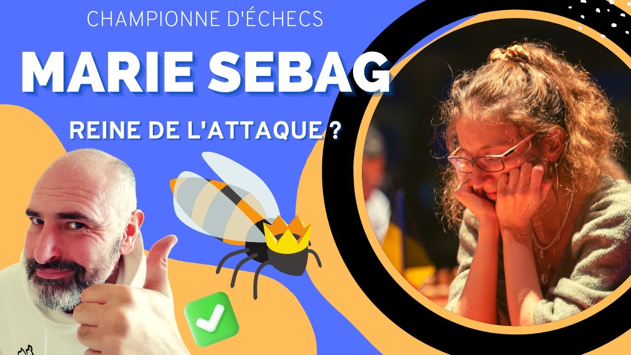 Marie Sebag : Reine 🇫🇷 des échecs ! - YouTube