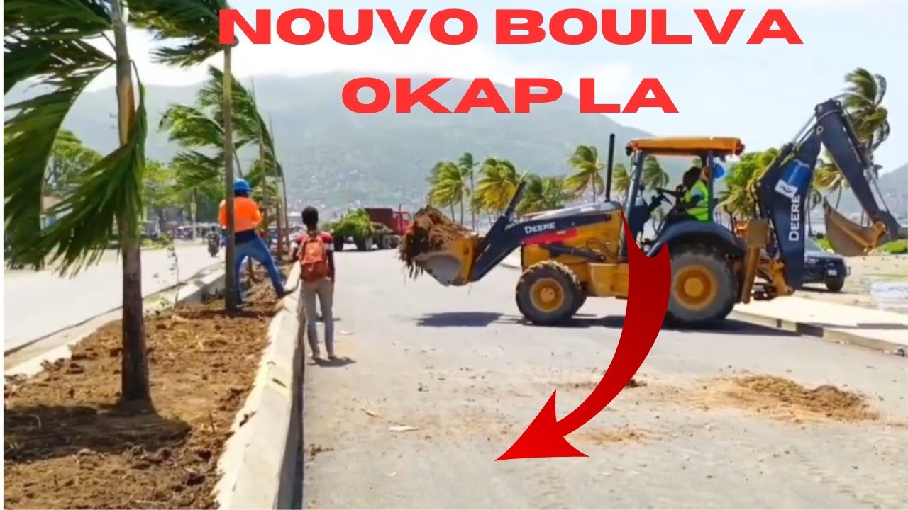 Nouvo boulva okap Lan#haiti #haitiancreator ( me koman travay yo ye ye ...