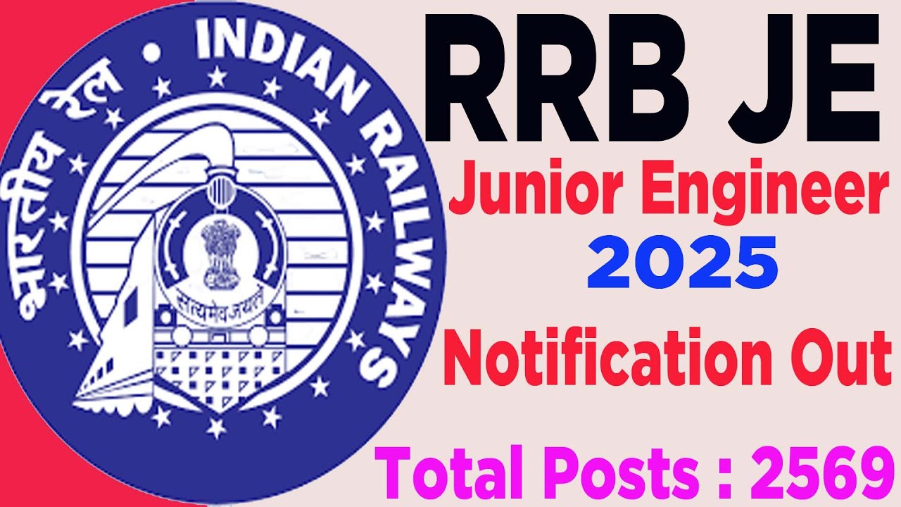 RRB Junior Engineer Recruitment 2025 // CEN 05/2025 Railway Recruitment ...