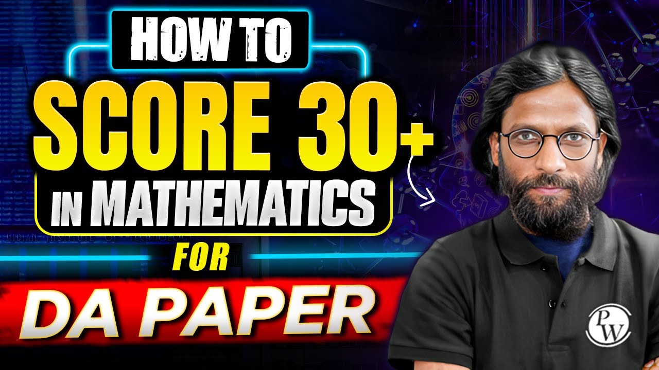How To Score 30+ In Mathematics For DA Paper | GATE 2024 Master ...