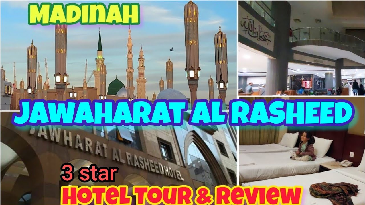 Alhamdullilah Reached Madinah|Jawharat Al Rasheed Hotel Near Masjid ...