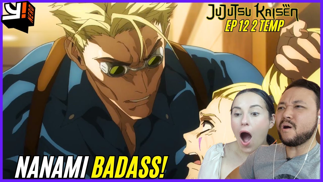 NANAMI BADASS D+!! NANAMI VS HARUTA| React JuJutsu Kaisen Temp 2 Ep 12 ...