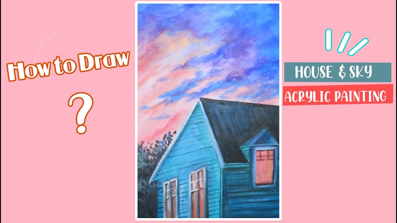 How to draw a House Techniques Acrylic Painting - YouTube
