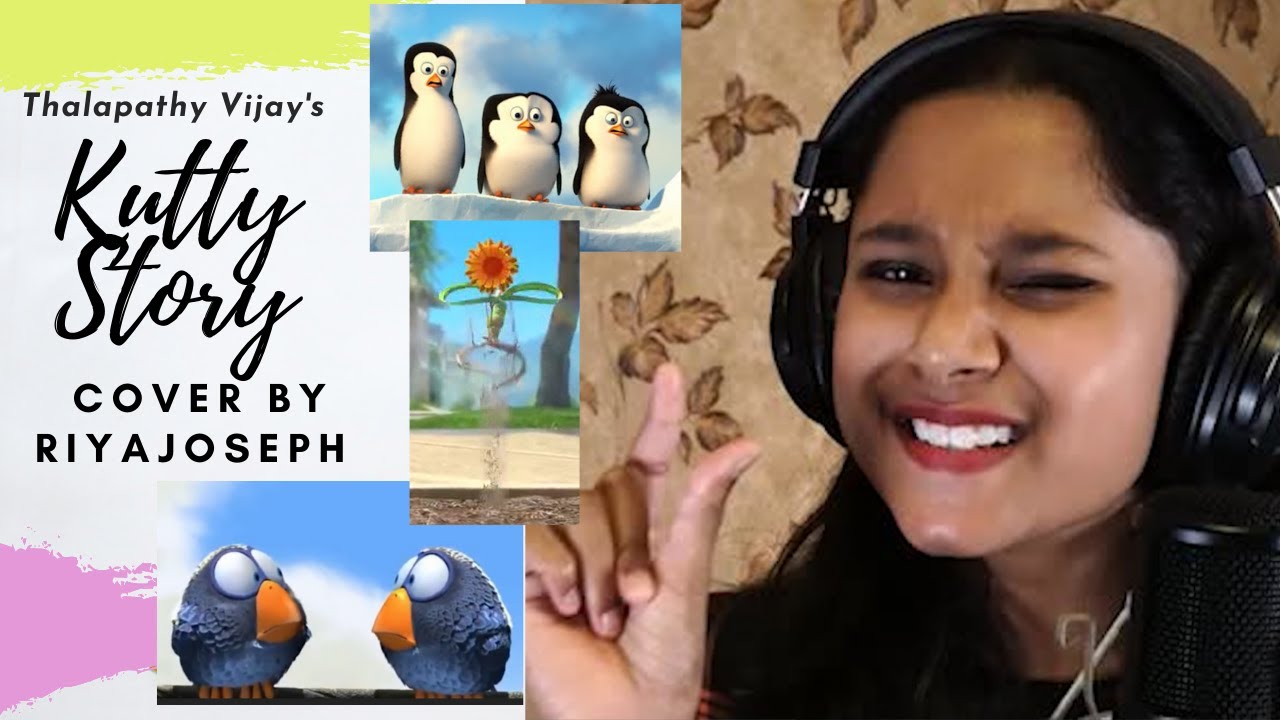 Kutty Story | Cover by Riya Joseph - YouTube