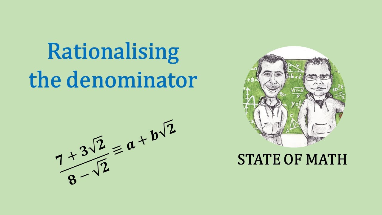 Rationalising the denominator - YouTube