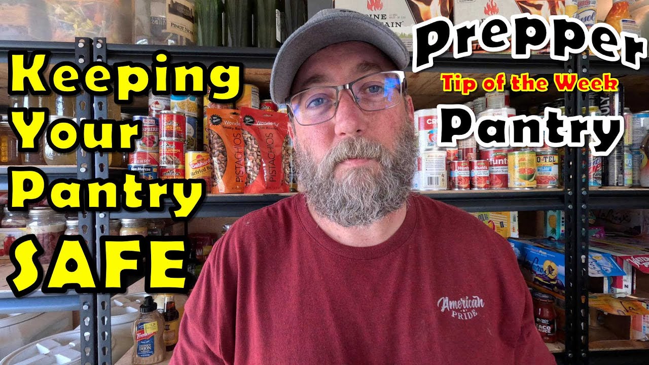 Keep Your Pantry Safe | Prepper Pantry Tip of the Week - YouTube