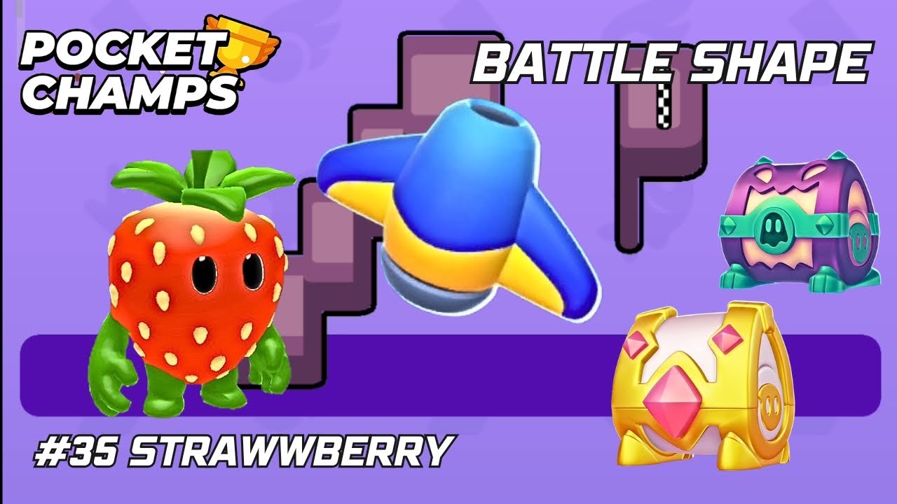 World Best Pocket Champs Game | Battle Shape #35 Strawwberry - YouTube