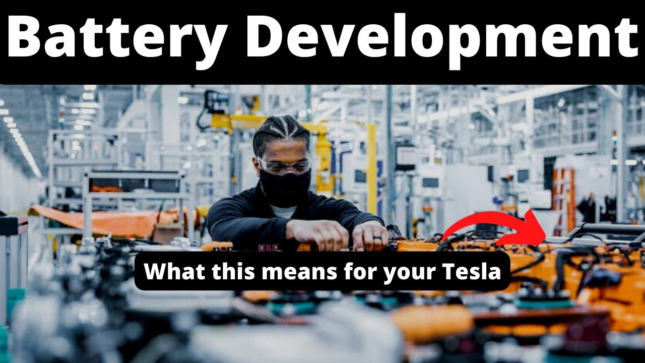 TESLA: Battery Development & What this means for your Tesla! - YouTube