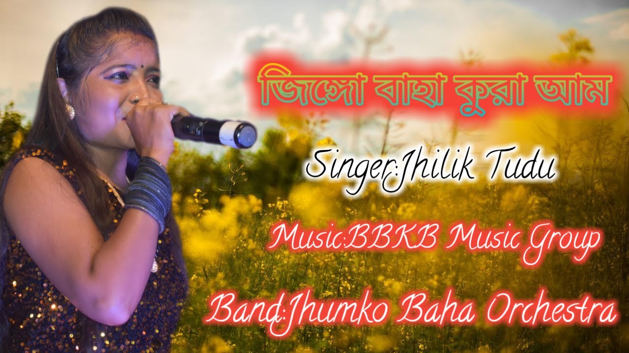 Jhingo Baha Kora Aam-Jhilik Tudu-New Santali Fansan Song -Jhumko Baha ...