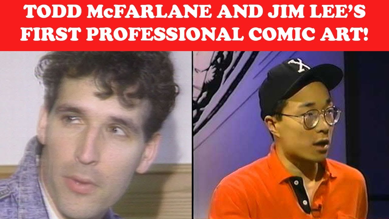 Jim Lee and Todd McFarlane's First Professional Comic Art Jobs ...