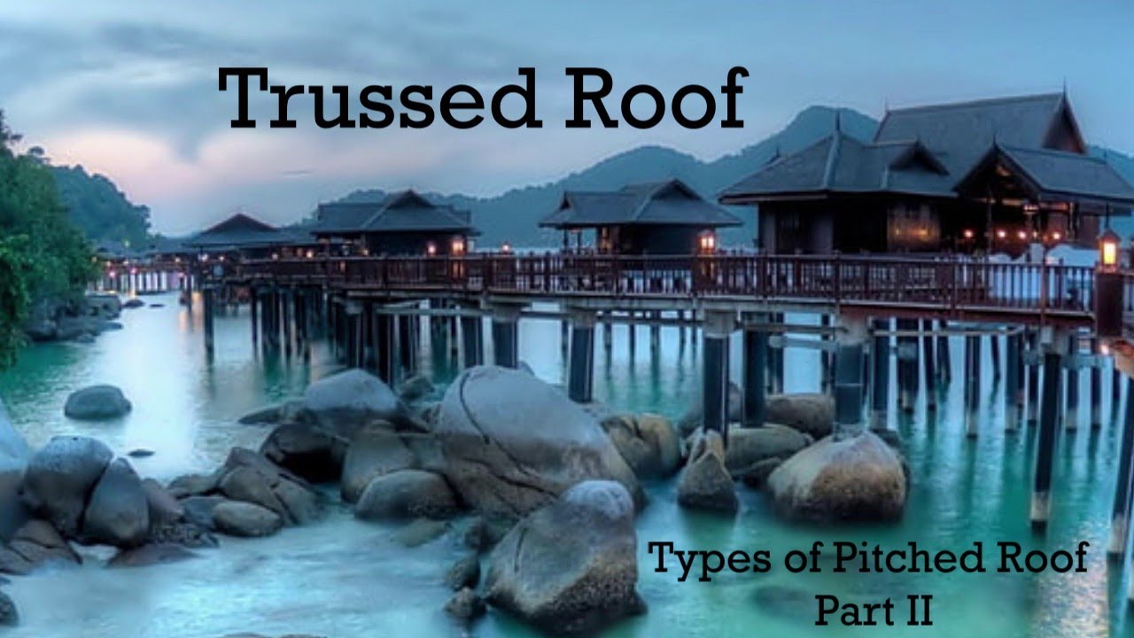 Trussed Roof | Types of Pitched Roof | Building Construction| Malayalam ...