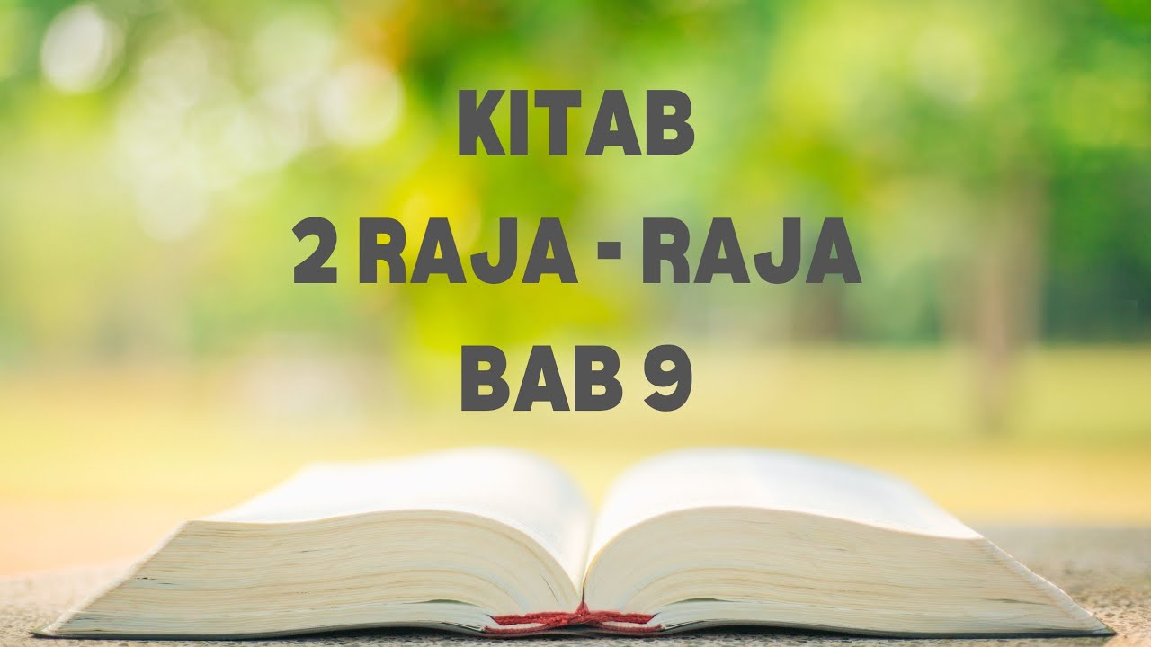 Kitab 2 Raja-Raja 9 Perjanjian Lama - YouTube