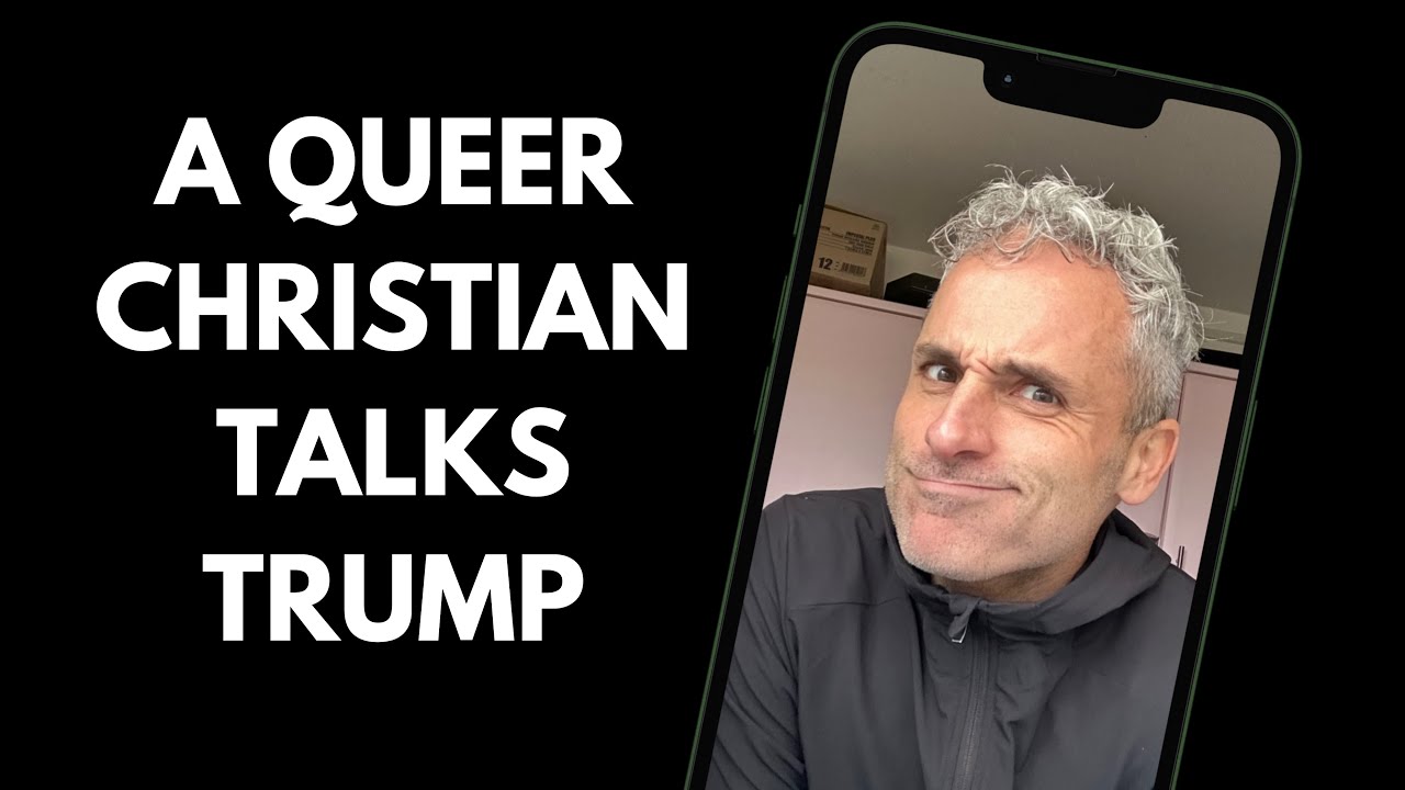 A Queer Christian Talks Trump 👀 - YouTube