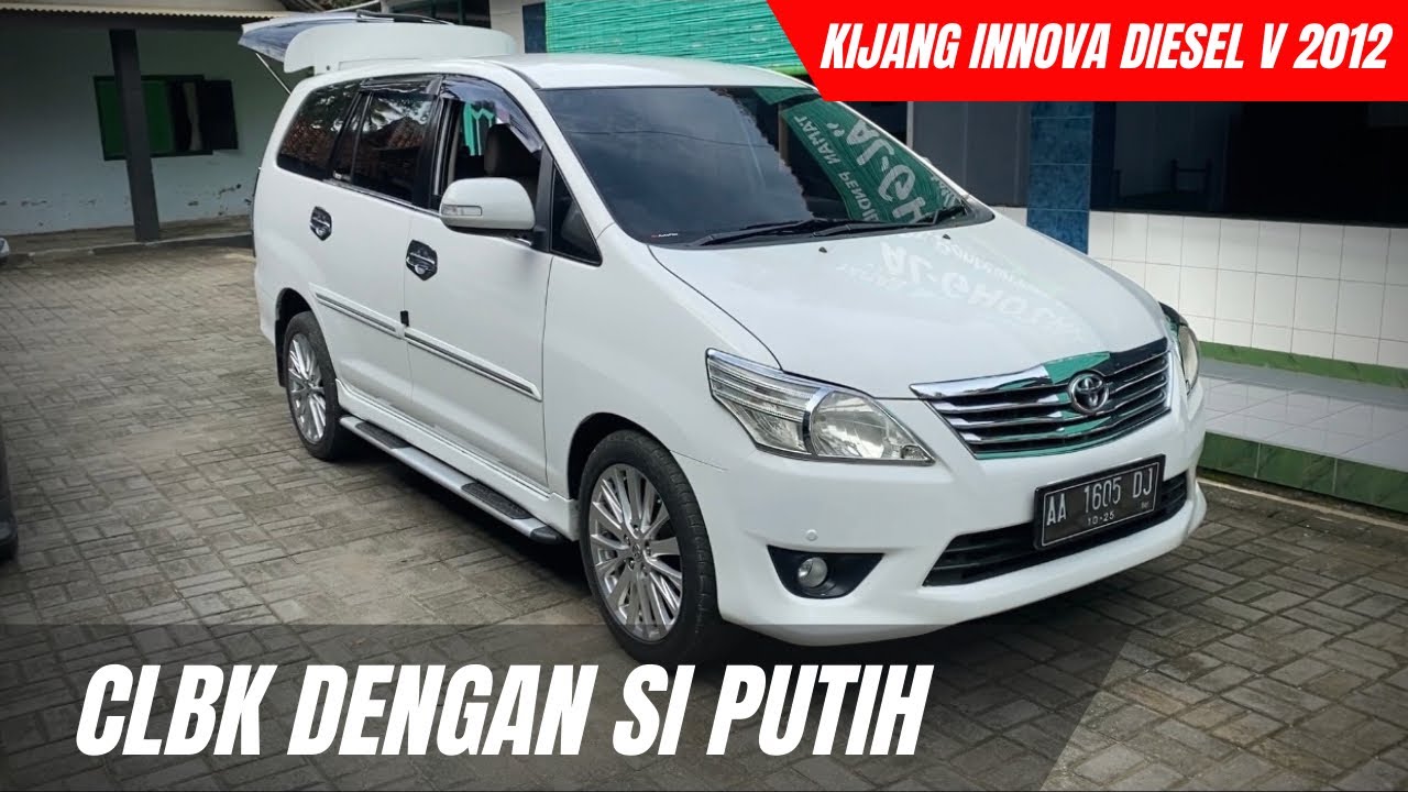 BERBURU KIJANG INNOVA V DIESEL 2012 A/T PESANAN SUBSCRIBER DARI PALU ...